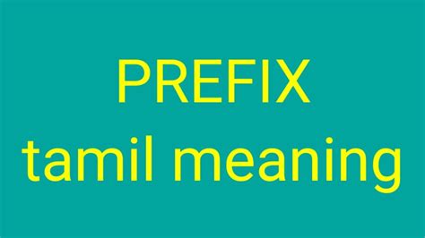 Prefix Tamil Meaningsasikumar Youtube