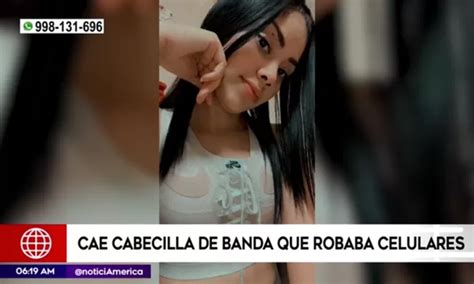 Robo De Celulares Capturan A Alias La Reina Cabecilla De La Banda Los