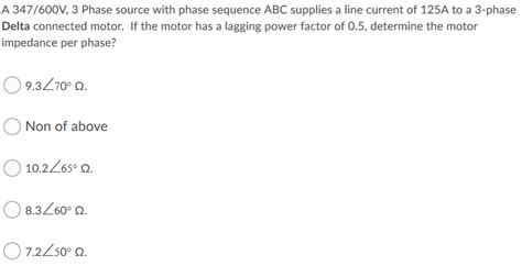 Solved A V Phase Source With Phase Sequence ABC Chegg Com