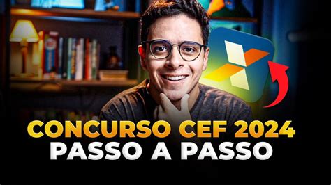 Concurso Da Caixa 2024 Passo A Passo De Como Estudar Youtube