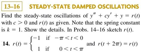 13 16 Steady State Damped Oscillations Find The Steady State