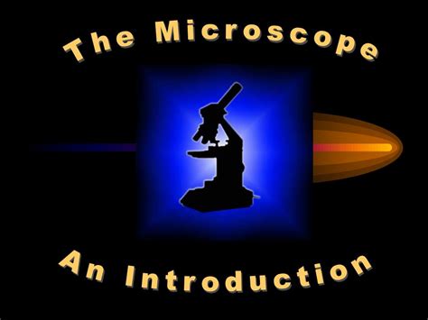 PPT The Microscope PowerPoint Presentation Free Download ID