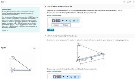 Solved Item Part A Angular Acceleration Of The Rod Chegg