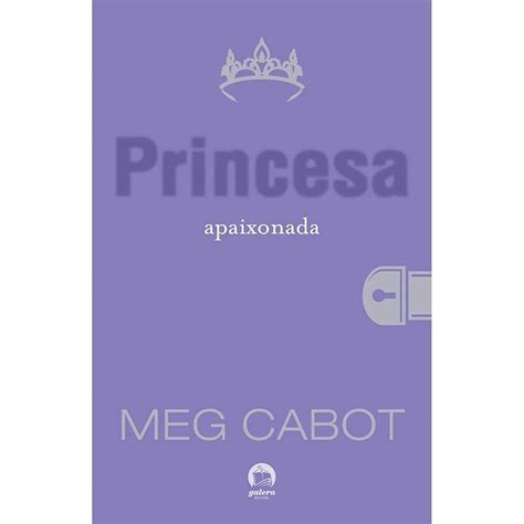 Princesa Apaixonada Diário da Princesa Vol 3 autor Cabot Meg