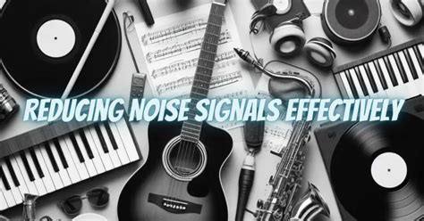 Reducing Noise Signals Effectively All For Turntables