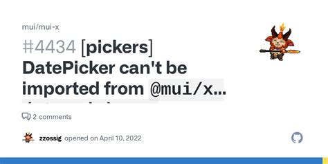 Pickers DatePicker Can T Be Imported From Mui X Date Pickers Pro