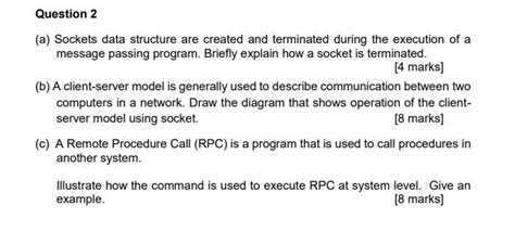 Solved A Sockets Data Structure Are Created And Terminated Chegg