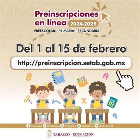 Ciclo Escolar 2024 2025 listo el proceso de inscripción en línea El Momento Tabasco