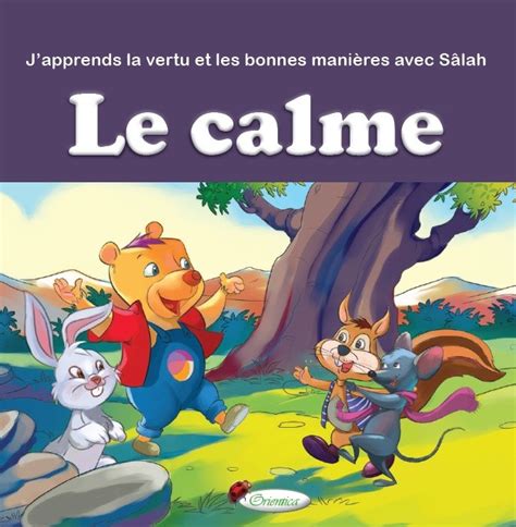 J apprends la vertu et les bonnes manières avec Sâlah le calme Iqra