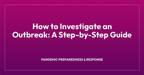How To Investigate An Outbreak A Step By Step Guide • Disaster Shiksha