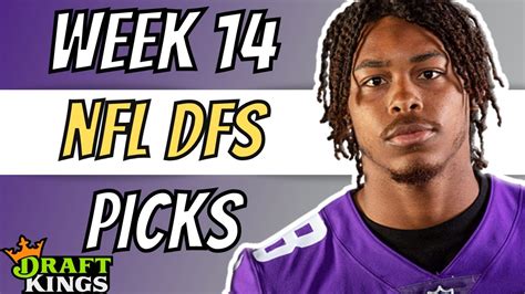 Draftkings Nfl Dfs Picks Week 14 Youtube