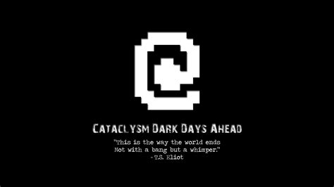 Cataclysm Dark Days Ahead Wallpaper Rcataclysmdda