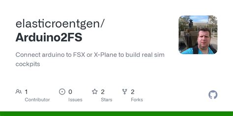 GitHub Elasticroentgen Arduino2FS Connect Arduino To FSX Or X Plane To Build Real Sim Cockpits