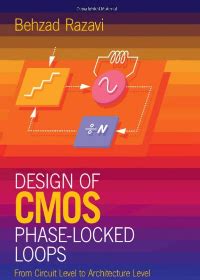 Ebook Pdf Design Of Cmos Phase Locked Loops From Circuit Level To Architecture Level St