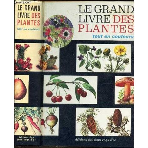 LE GRAND LIVRE DES PLANTES Autres Rakuten
