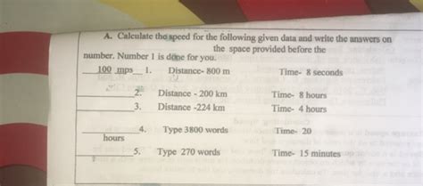 Solved A Calculate Tho Speed For The Following Given Data And Write