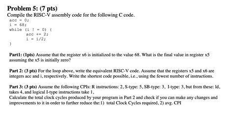 Solved Problem 5 7 ﻿pts ﻿compile The Risc V Assembly Code