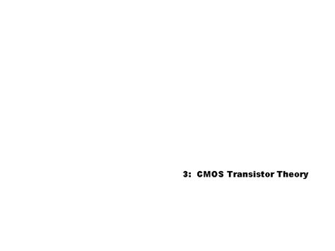 Cmos Transistor Theory Outline Introduction Mos Capacitor