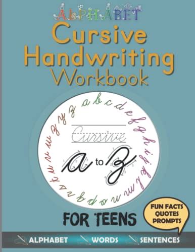 Cursive Handwriting Workbook For Teens Learn To Write Cursive Letter Word Number And Sentence
