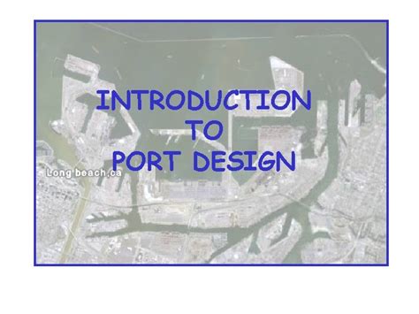 Introduction To Port Design Importance Of Ports To