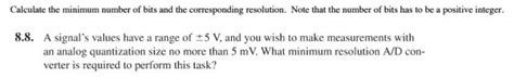 Solved Calculate The Minimum Number Of Bits And The