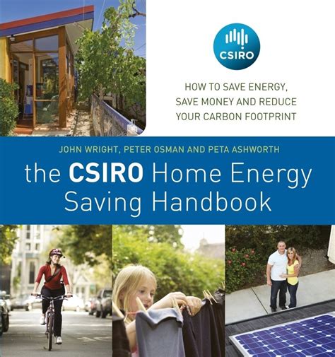 The Csiro Home Energy Saving Handbook By John Wright Goodreads