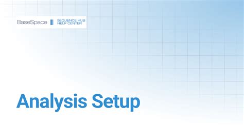 Analysis Setup Basespace Sequence Hub