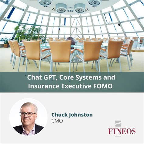 Chat GPT Core Systems And Insurance Executive FOMO