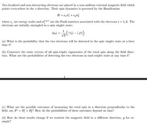 Solved Two Localized And Non Interacting Electrons Are Pl