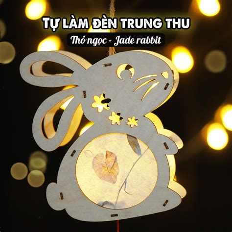 mẫu Đèn trung thu tự làm Độc Đáo và dễ thực hiện tại nhà