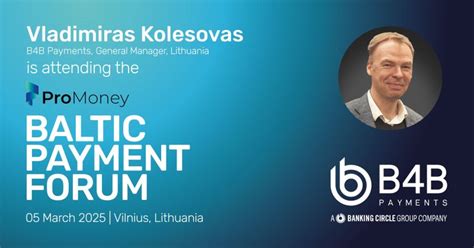 Balticpaymentsforum B4bpayments Lithuaniafintech Balticforum