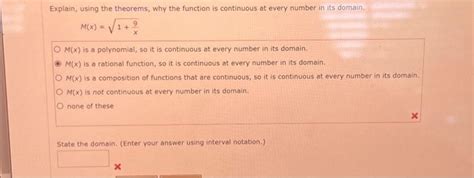 Solved Explain Using The Theorems Why The Function Is