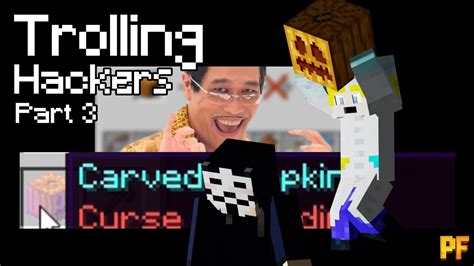 Trolling Hackers Before Banning Them Part 3 Youtube