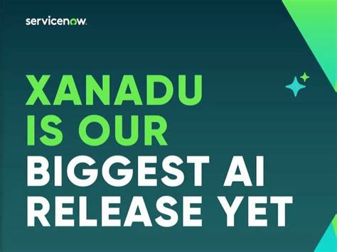 Servicenow Lanza Xanadu Su Mayor Actualización De Inteligencia