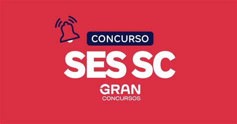 Concurso Ses Sc Edital No Início De 2025 Saiba Mais