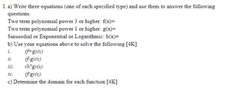 Solved 1 A Write Three Equations One Of Each Specified Chegg Com