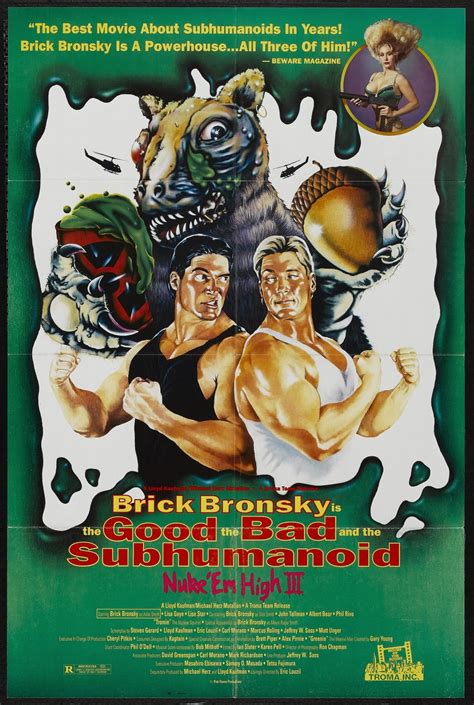 Blizzarradas Class Of Nuke Em High 3 The Good The Bad And The Subhumanoid 1994