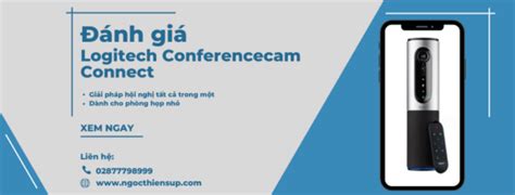 Logitech Connect Review Ngocthiensupply