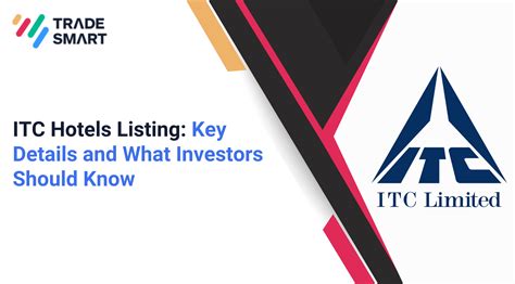Itc Hotels Listing Whats Next For Investors Discover Key Insights