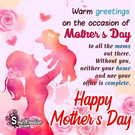 Happy Mothers Day To All The Moms