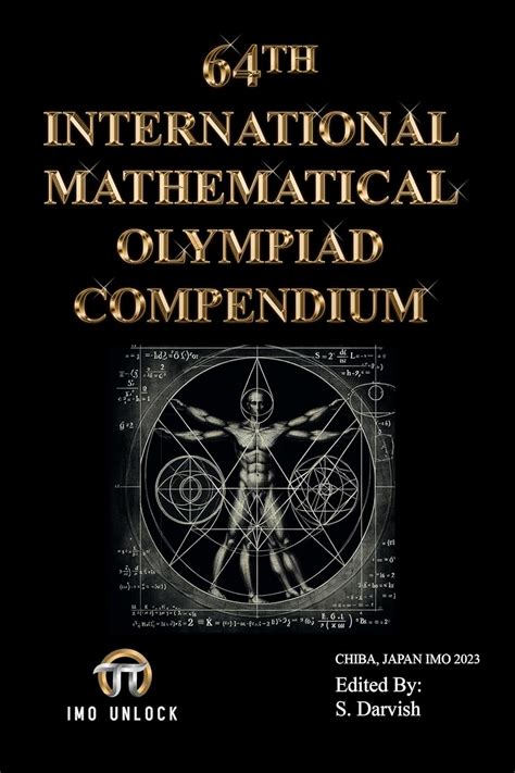 64th International Mathematical Olympiad Compendium Chiba Japan Imo 2023