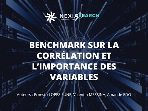 Benchmark Sur La Corrélation Et Limportance Des Variables Guide Des