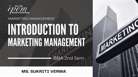 Introduction To Marketing Management Bba 2nd Sem Sukriti Verma
