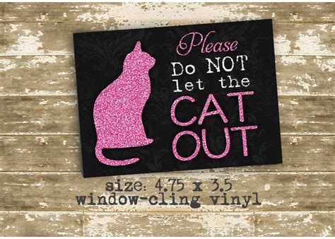 Cat Sticker Please Do Not Let The Cat Out Vinyl Sticker Etsy