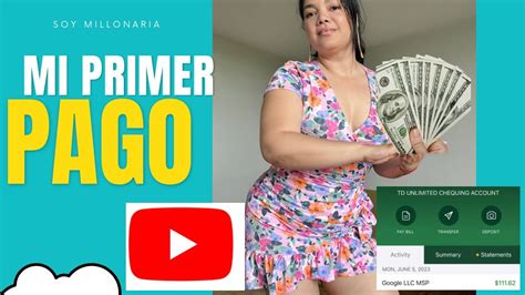 MI PRIMER PAGO DE YOUTUBE Cuanto Gana Una Youtuber En Canada En Que