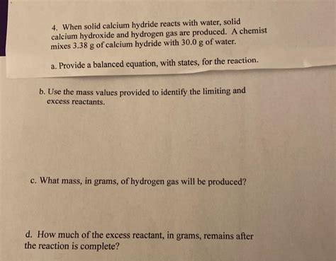 Solved 4 When Solid Calcium Hydride Reacts With Water