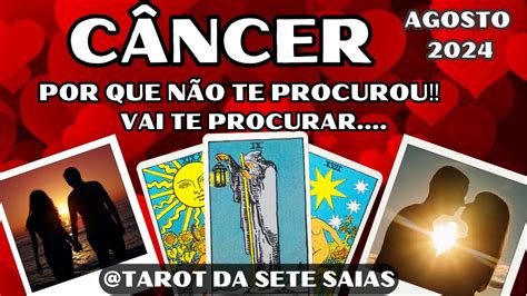 💕cÂncer💞agosto24 Isso Que Vai Acontecer‼️ Vem De Uma Pessoa Que Vai Te