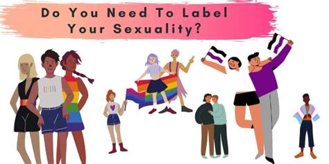 Do You Need To Label Your Sexuality Pros And Cons Drsafehands