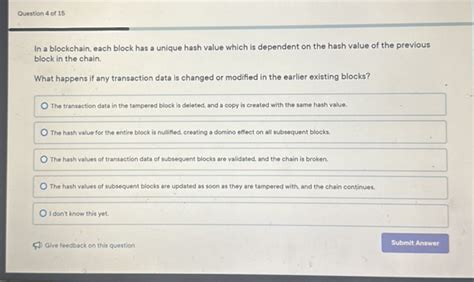 Question 4 Of 15 In A Blockchain Each Block StudyX