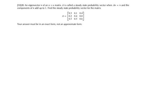Solved An Eigenvector V Of An Nn Matrix A Is Called Chegg